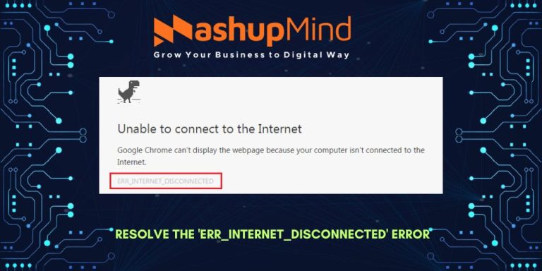 How to fix err_internet_disconnected?