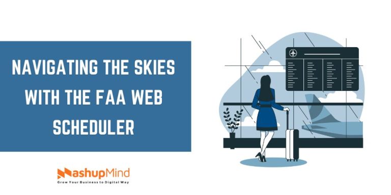 FAA Web Scheduler : Your Ultimate Guide!